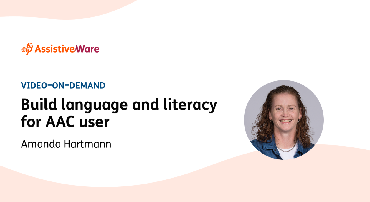 AAC Resources - AssistiveWare