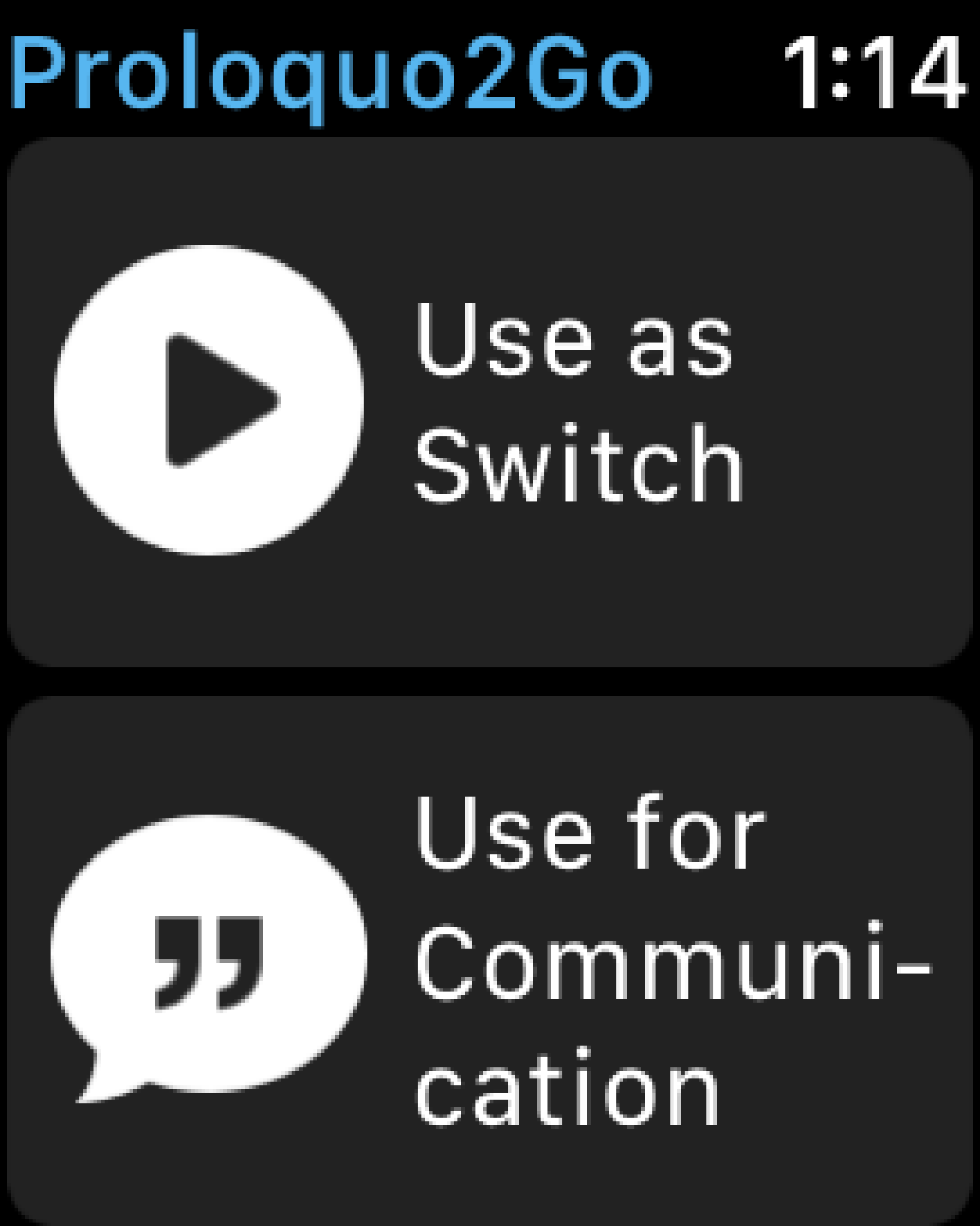 Set up Proloquo2Go on your Apple Watch - AssistiveWare